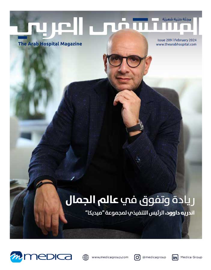 The Arab Hospital 209 February 2024 - The Arab Hospital Magazine - Leading Healthcare Magazine ...